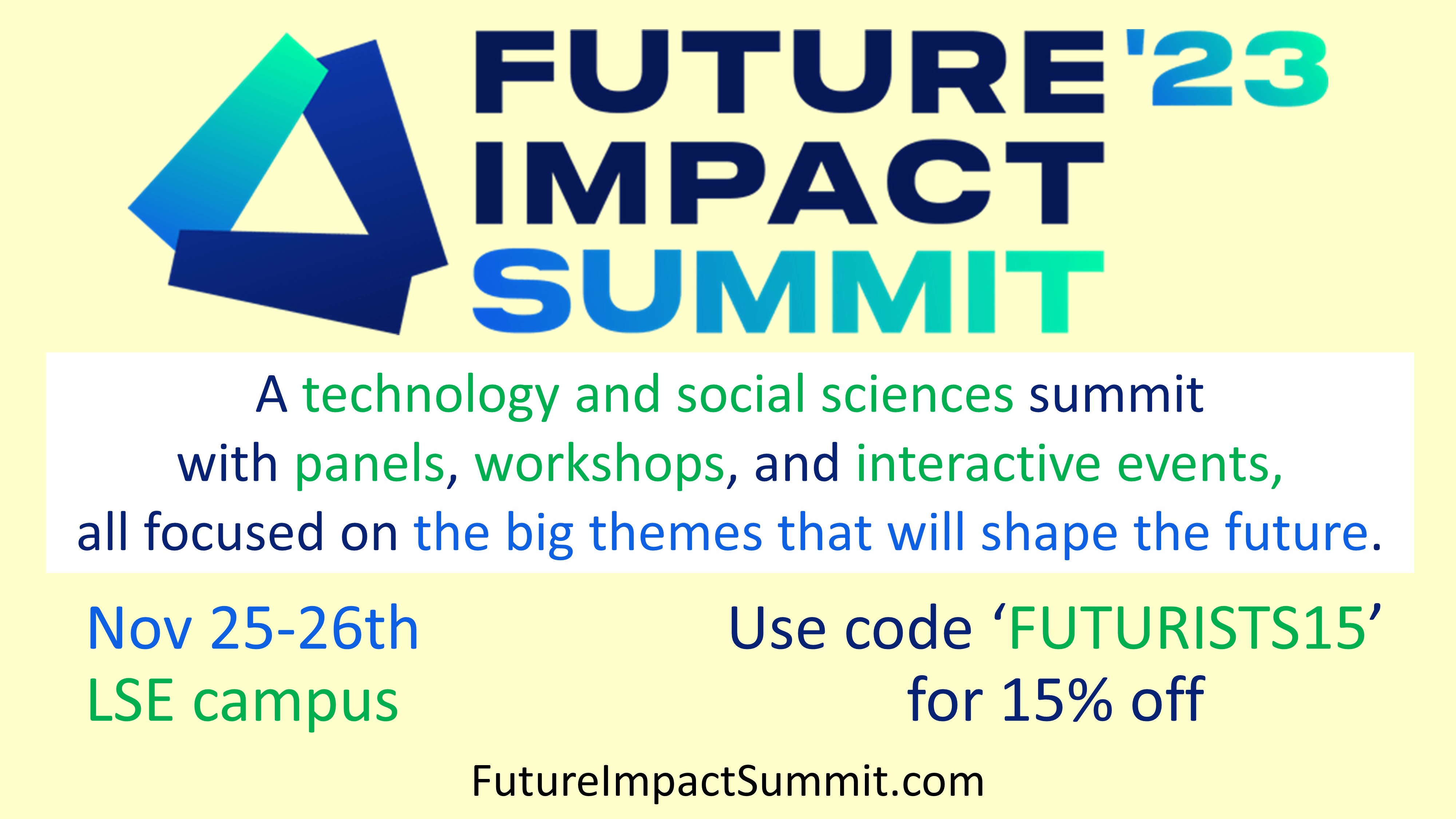 Discounted tickets for LSE Future Impact Summit | London Futurists